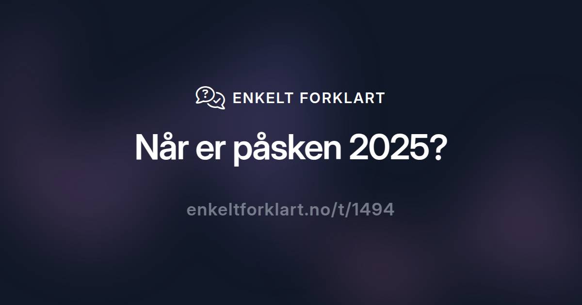 Når er påsken 2026?